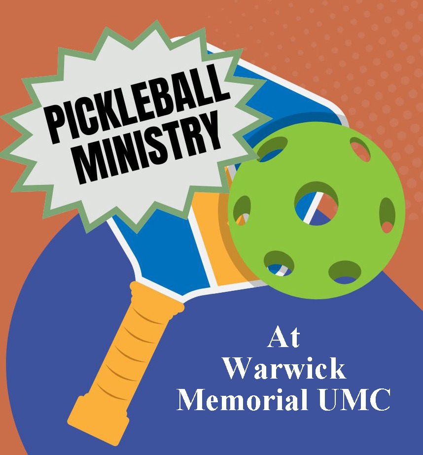 Pickleball Ministry – Warwick Memorial UMC